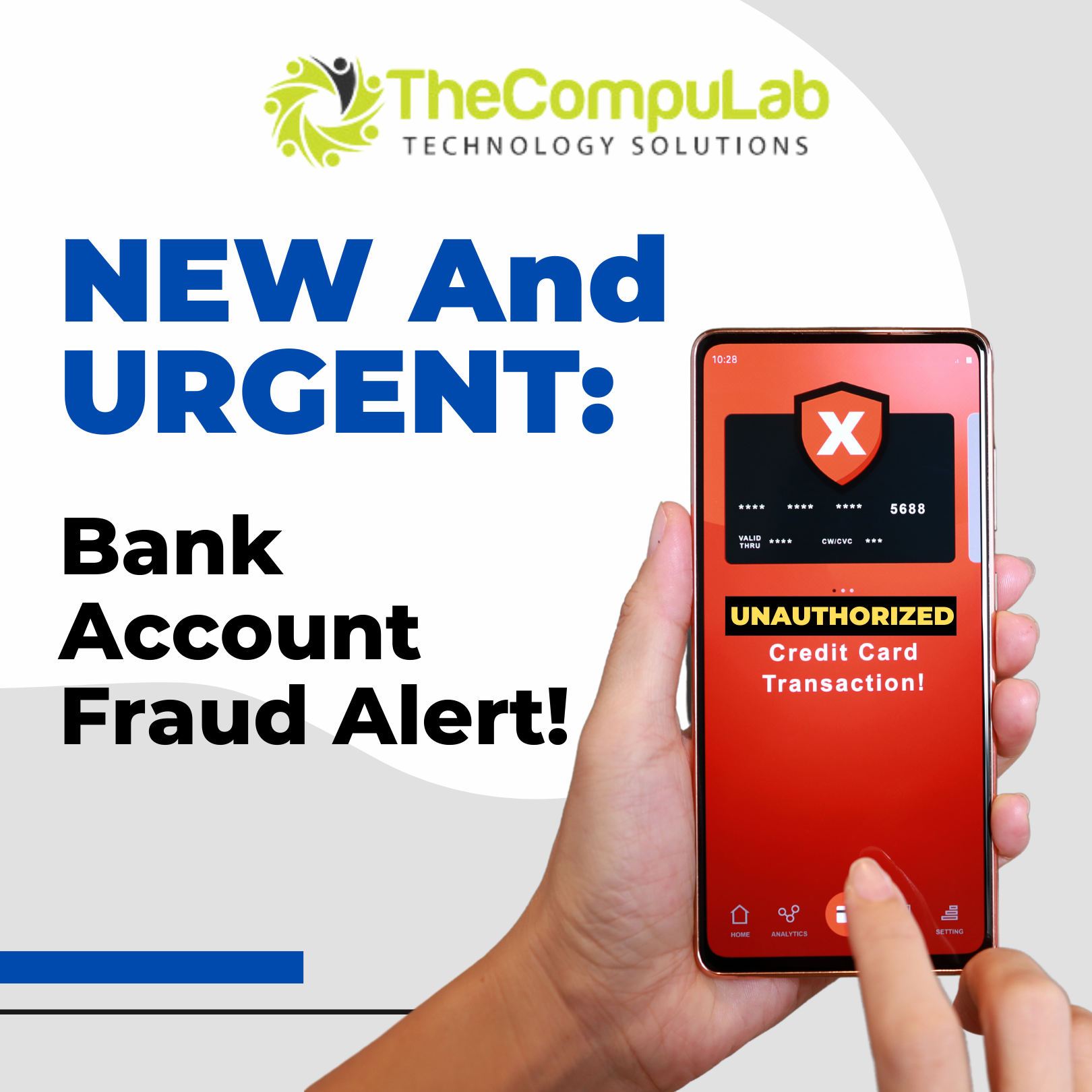 New And Urgent Bank Account Fraud Alert | TheCompuLab